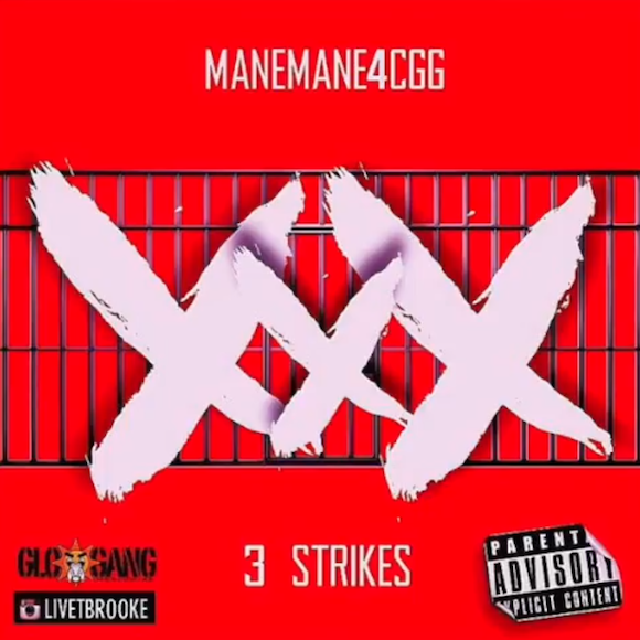 ManeMane4CGG Drops New Song ‘3 Strikes’ | Welcome to Kollegekidd.com